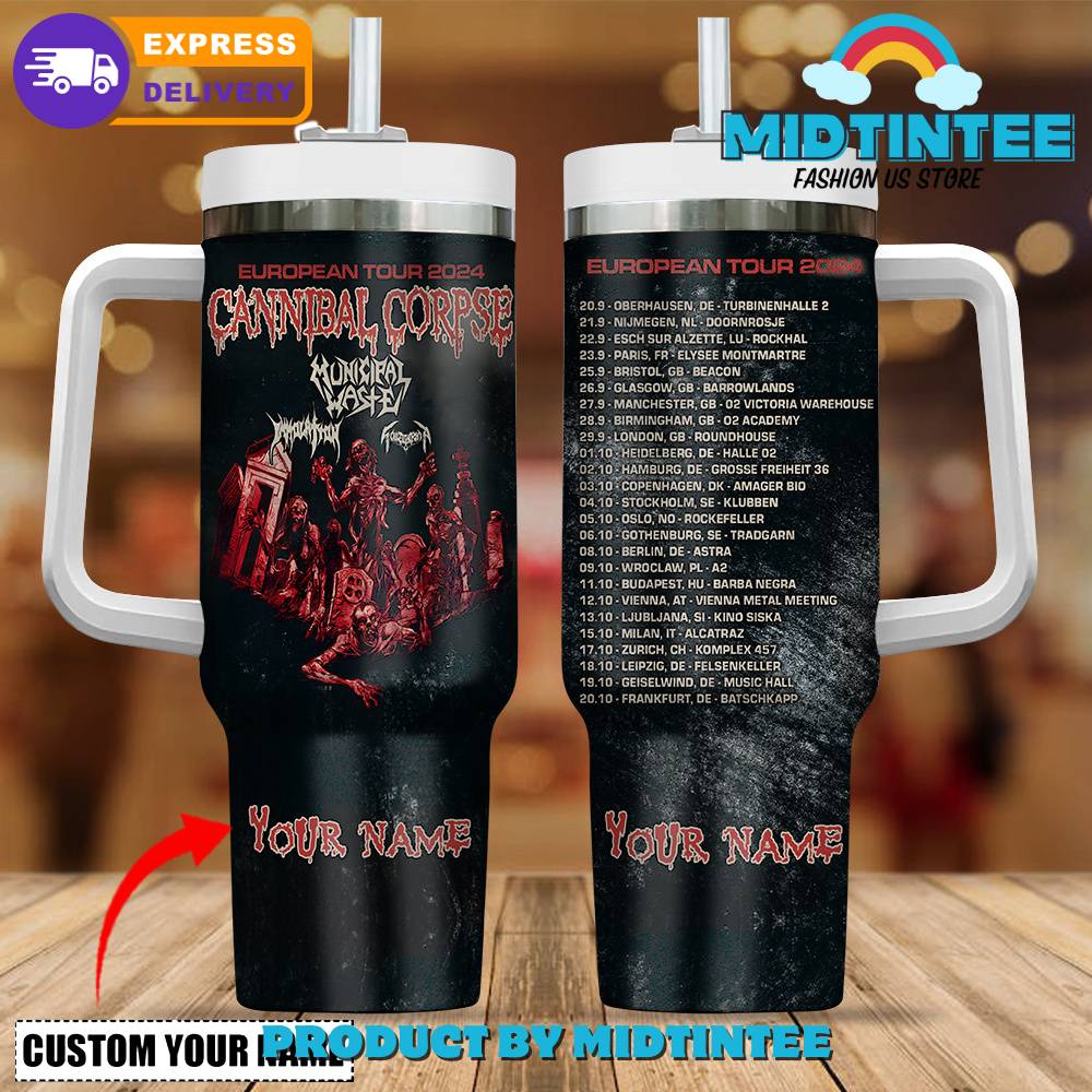 Cannibal Corpse EU Tour 2024 Custom Name 30oz or 40oz Tumbler With ...
