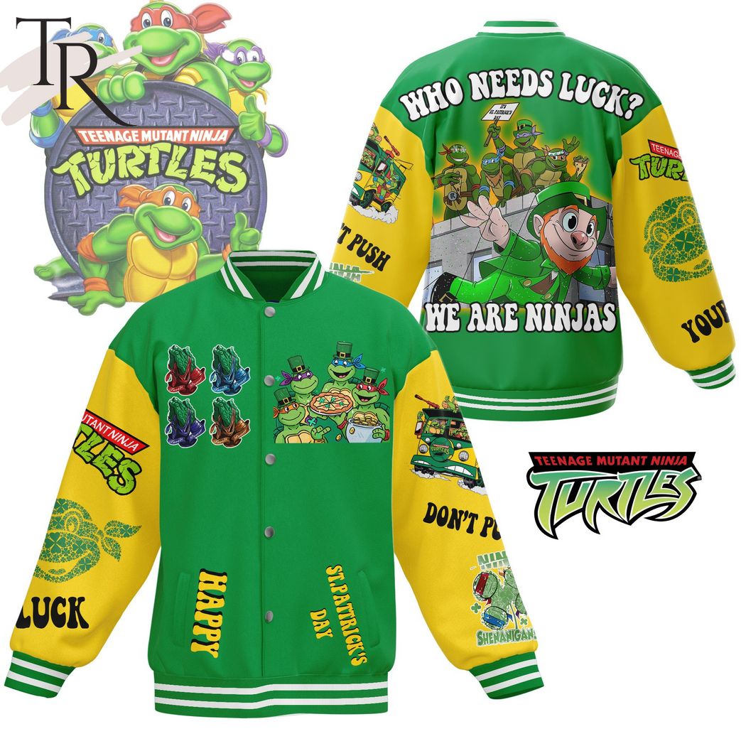 Ninja Turtles Who Needs Luck We Are Ninjas Happy St. Patrick’s Day HFN ...