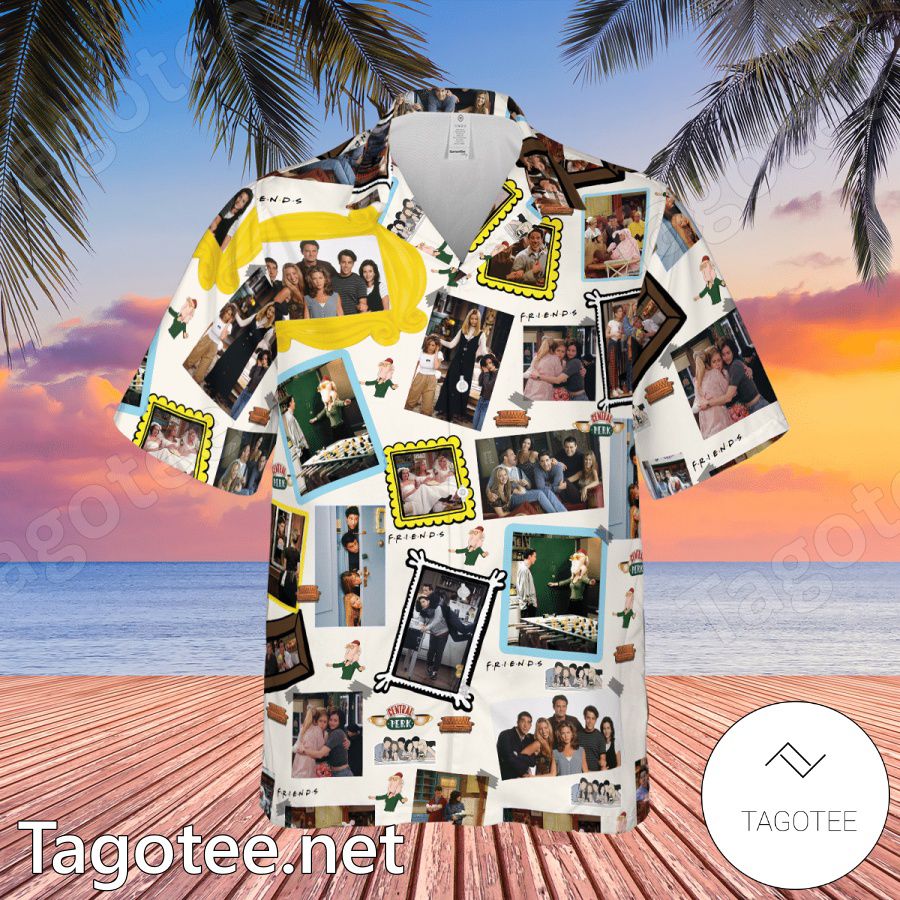 Friends Tv Show Aloha Hawaii Shirt HG – Designfullprint