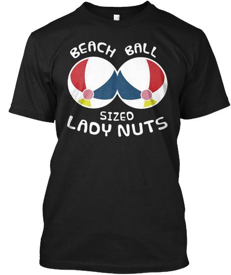 Beach Ball Sized Lady Nuts Ultra Cotton Shirt – Designfullprint