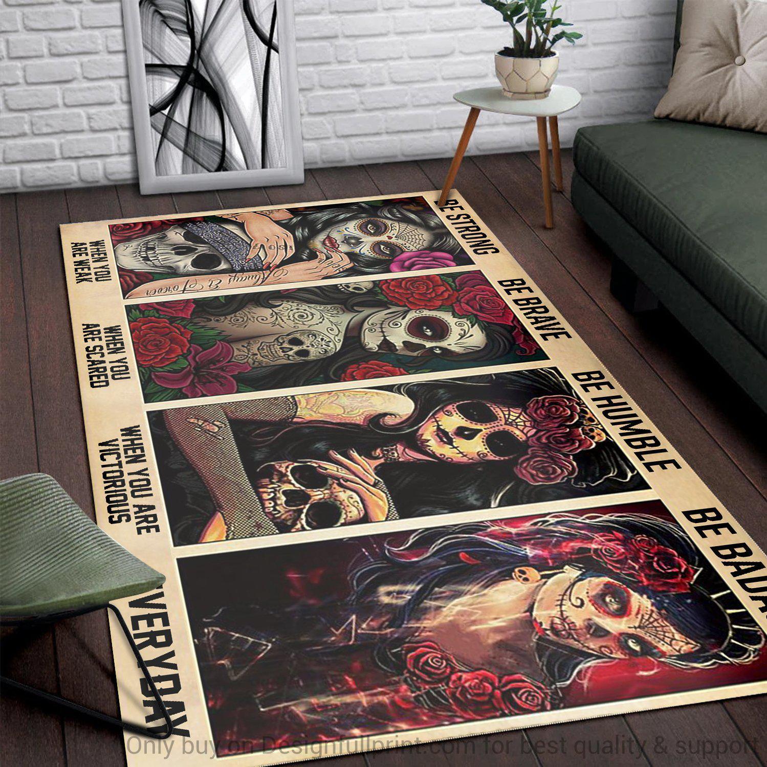 Skull Gift Skull Girls Be Strong Be Brave Be Humble Be Badass ...