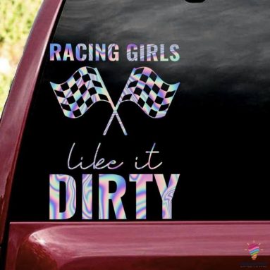 Racing Sticker Car Racing Decals LH Racing Girls Like It Dirty Sticker ...