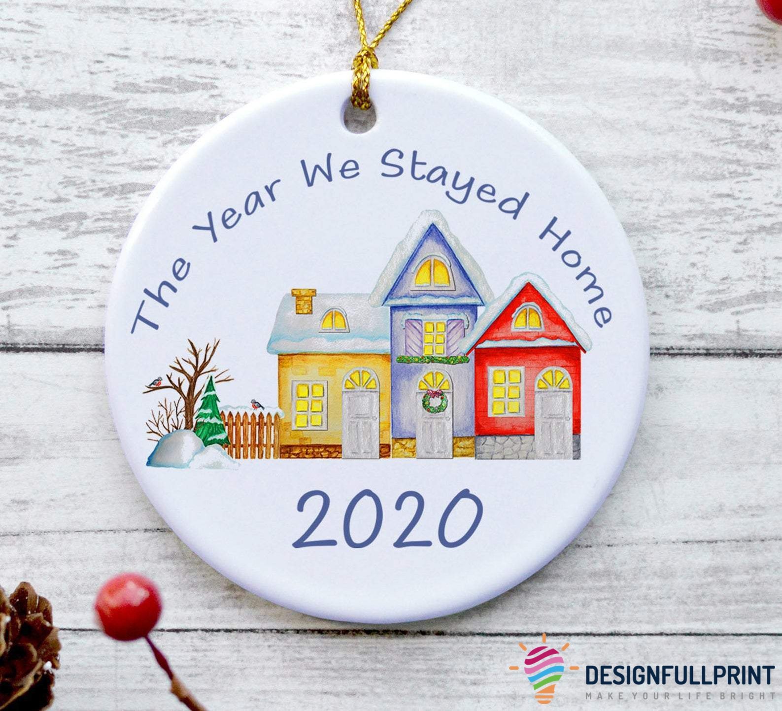 The Year We Stayed Home 2020 Ornament LH – Designfullprint